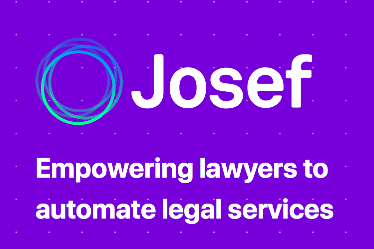Meet Josef a ‘Next Generation’ Legal Automation Platform – Artificial ...