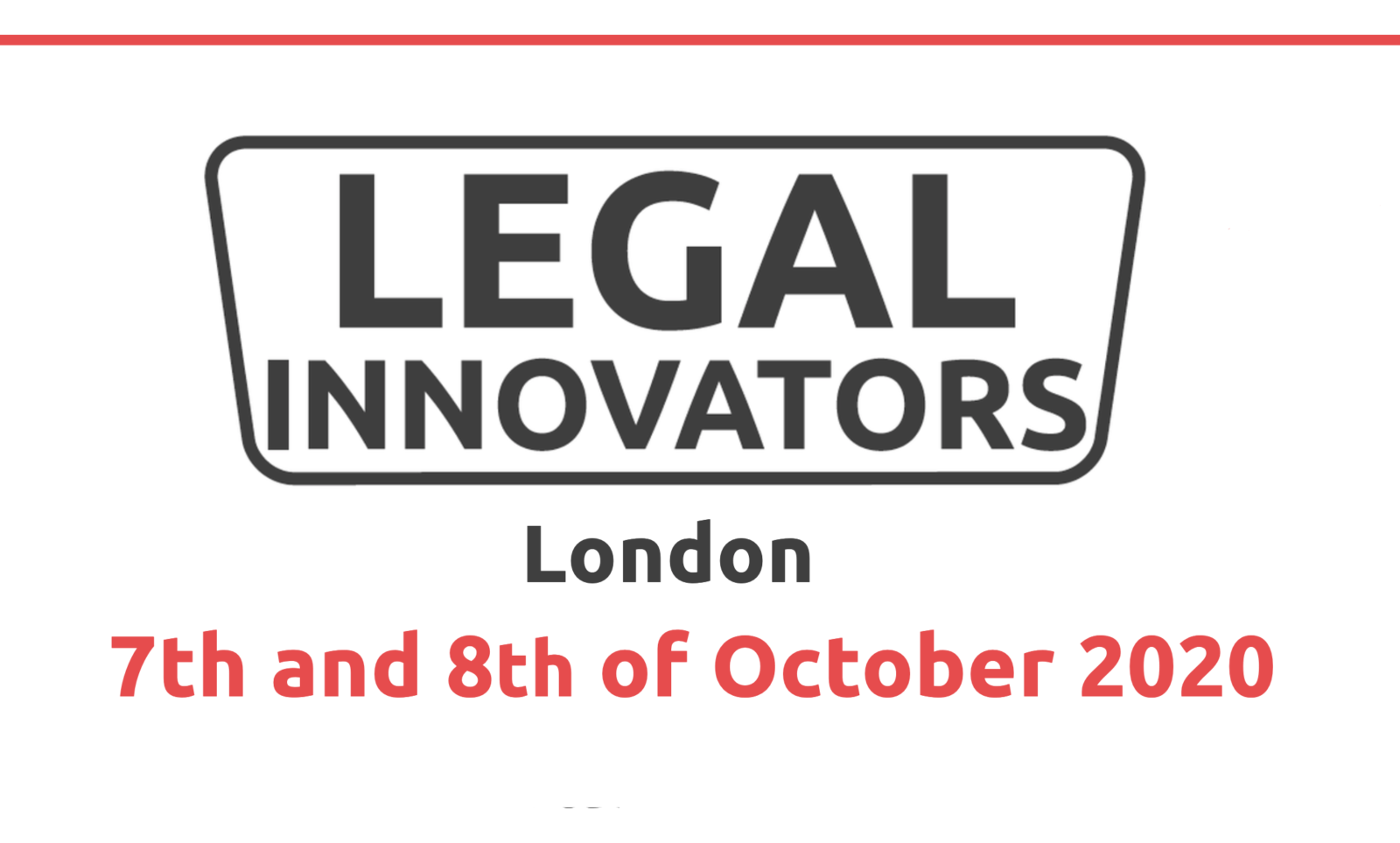 Legal Innovators London is Back – and You’re Invited – Artificial Lawyer