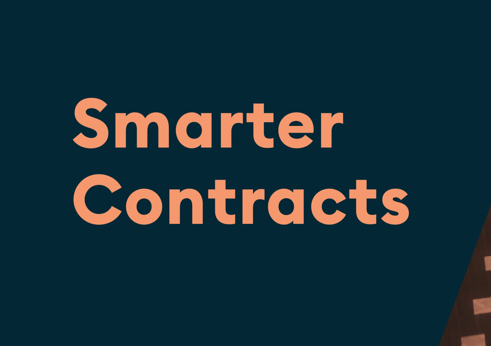 Smarter than the Average Contract – Meet ‘Smarter Contracts’ – Artificial Lawyer