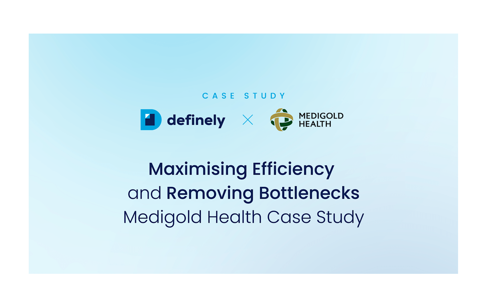 Definely and Medigold Health Case Study – Maximising In-House ...